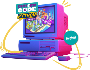 Citizen Code Python - Le jeu gratuit pour apprendre à coder
